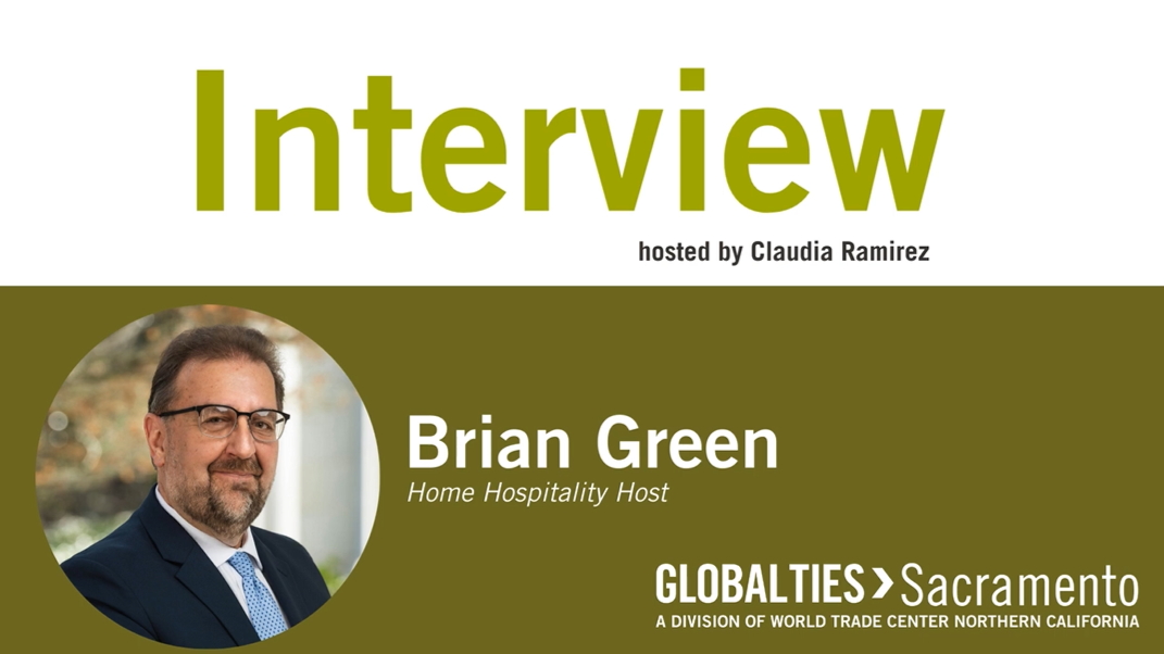 Interview with Home Hospitality Host Brian Green - Global Ties Sacramento